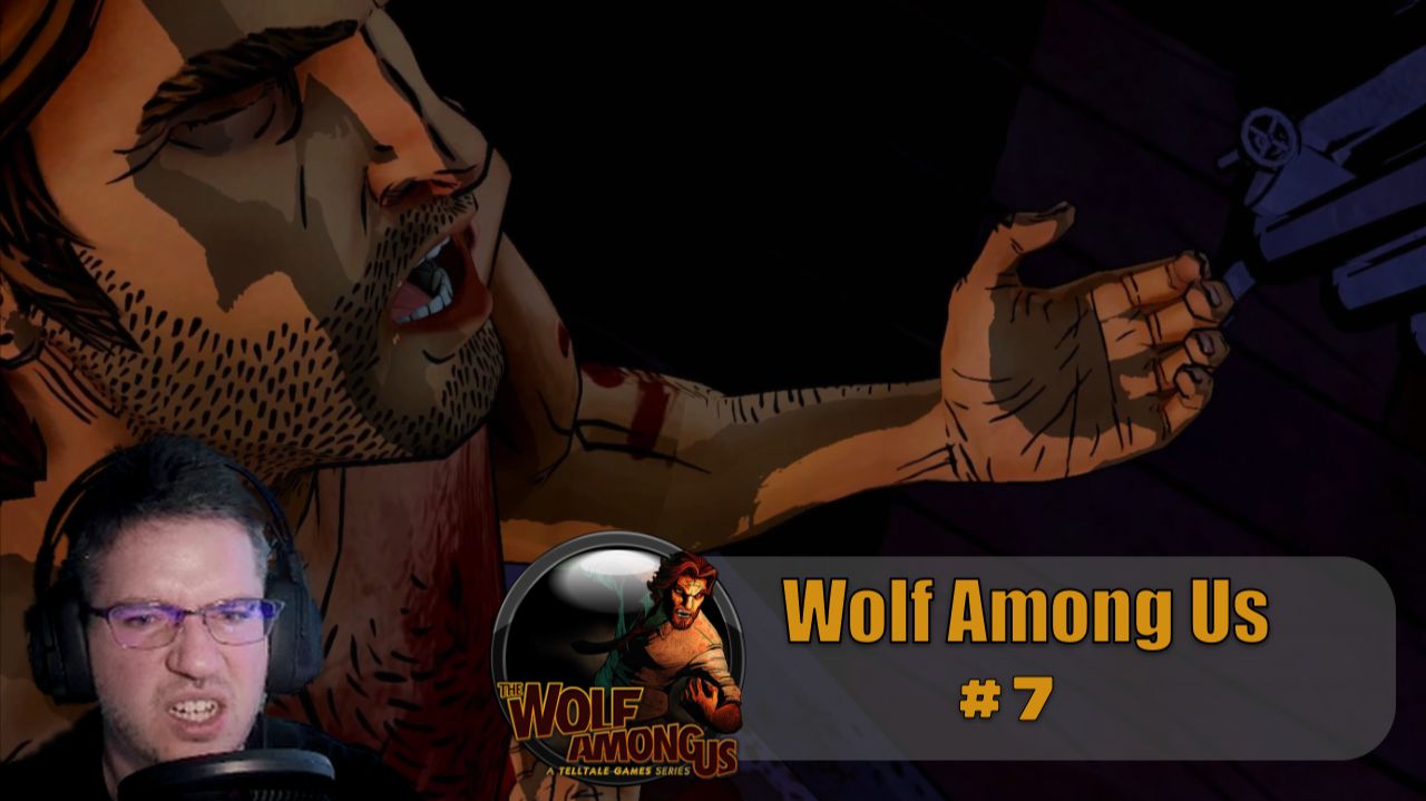 The Wolf Among Us - сюжетное прохождение
