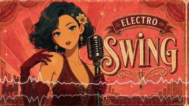 Electro Swing Showtime