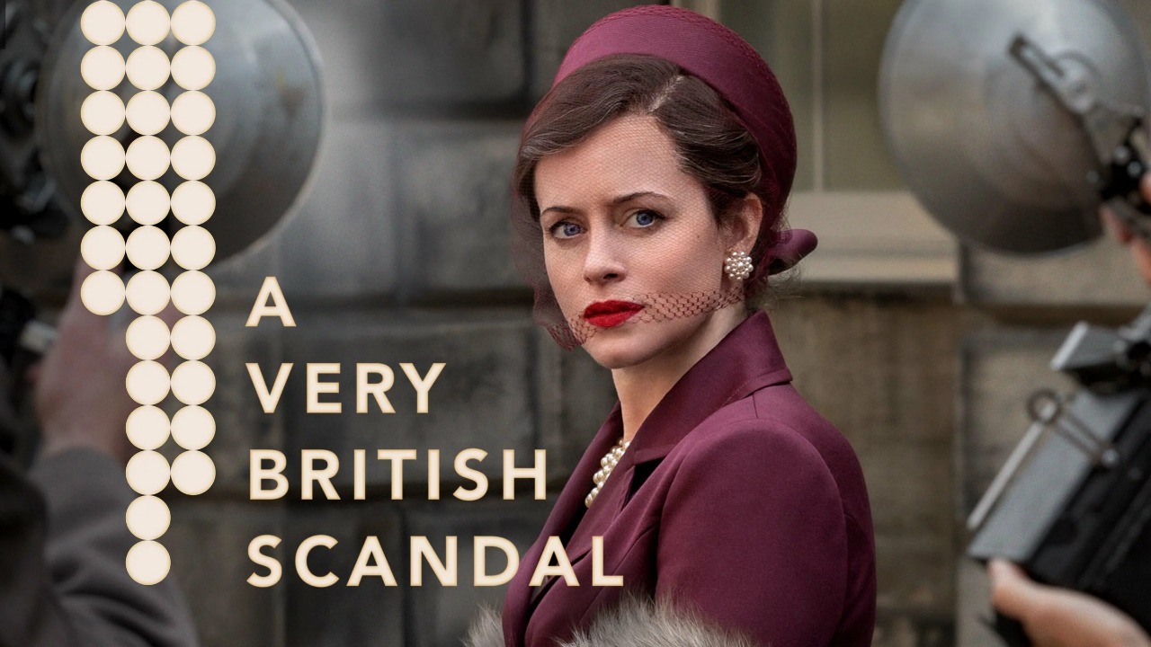 Сериал Очень британский скандал  / A Very British Scandal