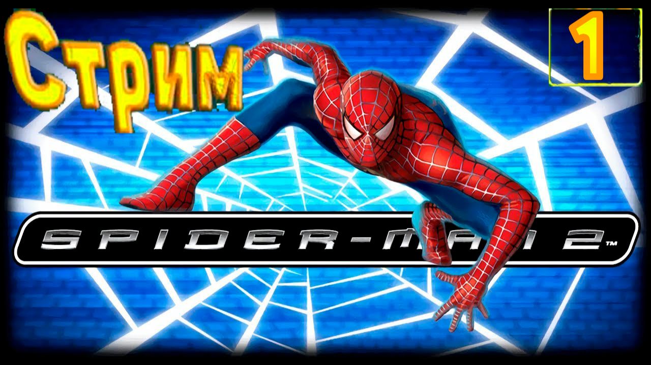 Cтрим прохождение игры Spider-Man 2: The Game (2004)(пк)