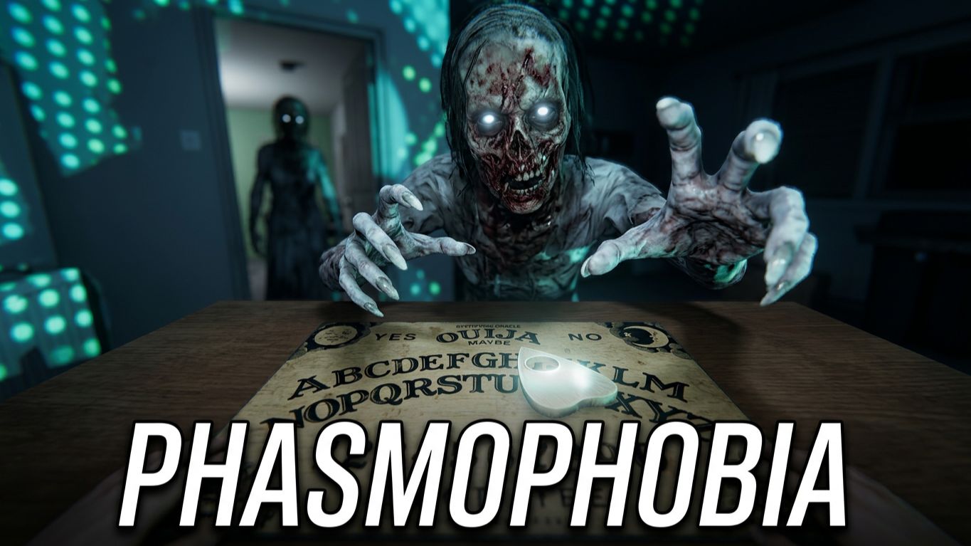 PHASMOPHOBIA