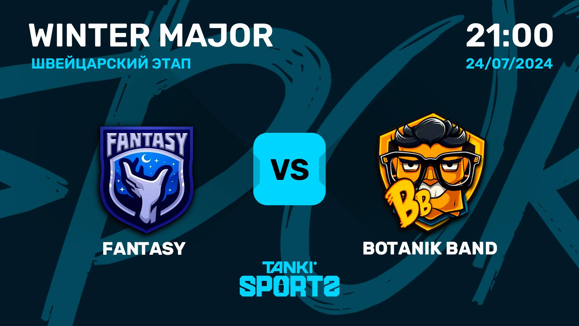 FANTASY vs BOTANIK BAND | WINTER MAJOR 2024 | 24.07.2024