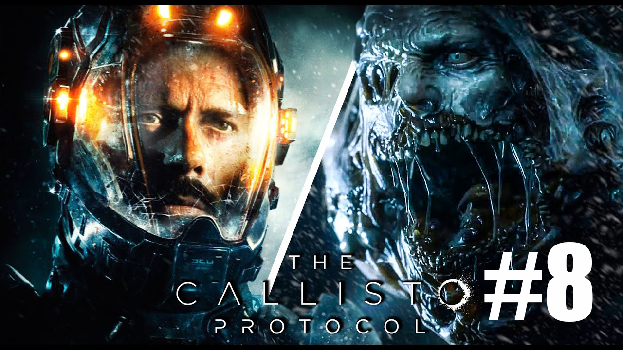 The Callisto Protocol #8