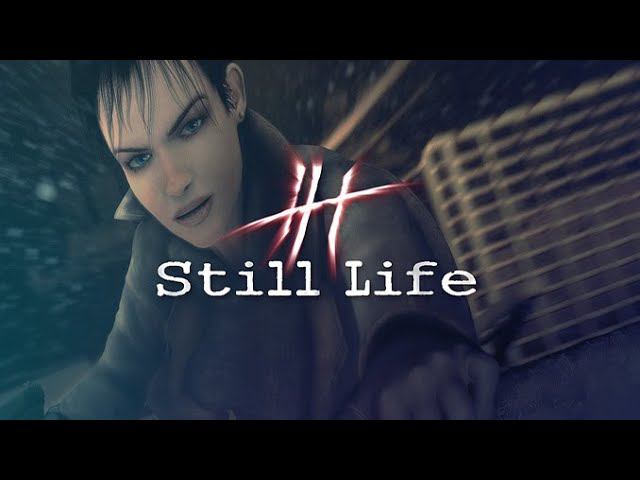 Still Life (Полное прохождение)