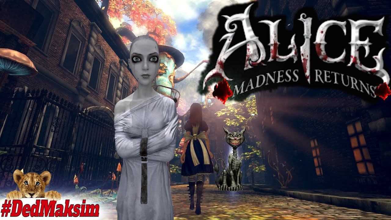 Alice: Madness Returns ( Алиса: Безумие Возвращается) ► "Меня Зовут Ба-ари!"