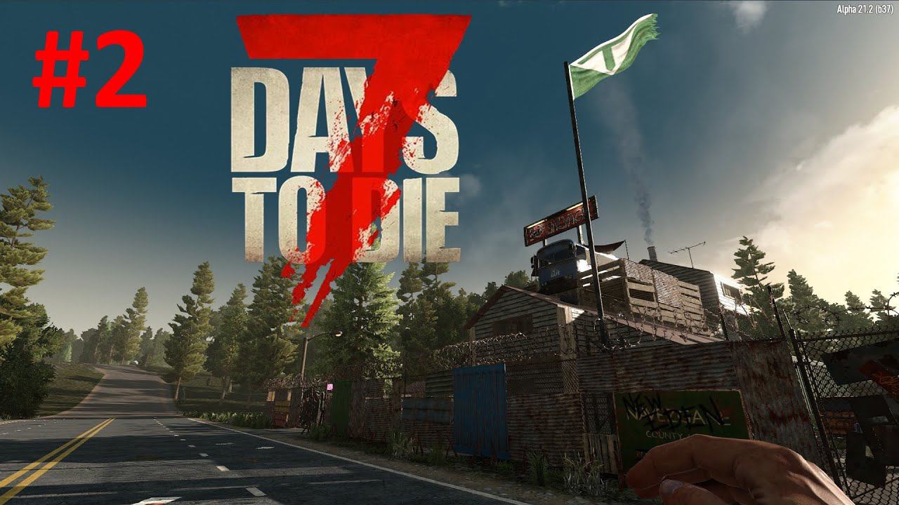 7 Days To Die #2. Искали клад, а попали на ужин медведю.