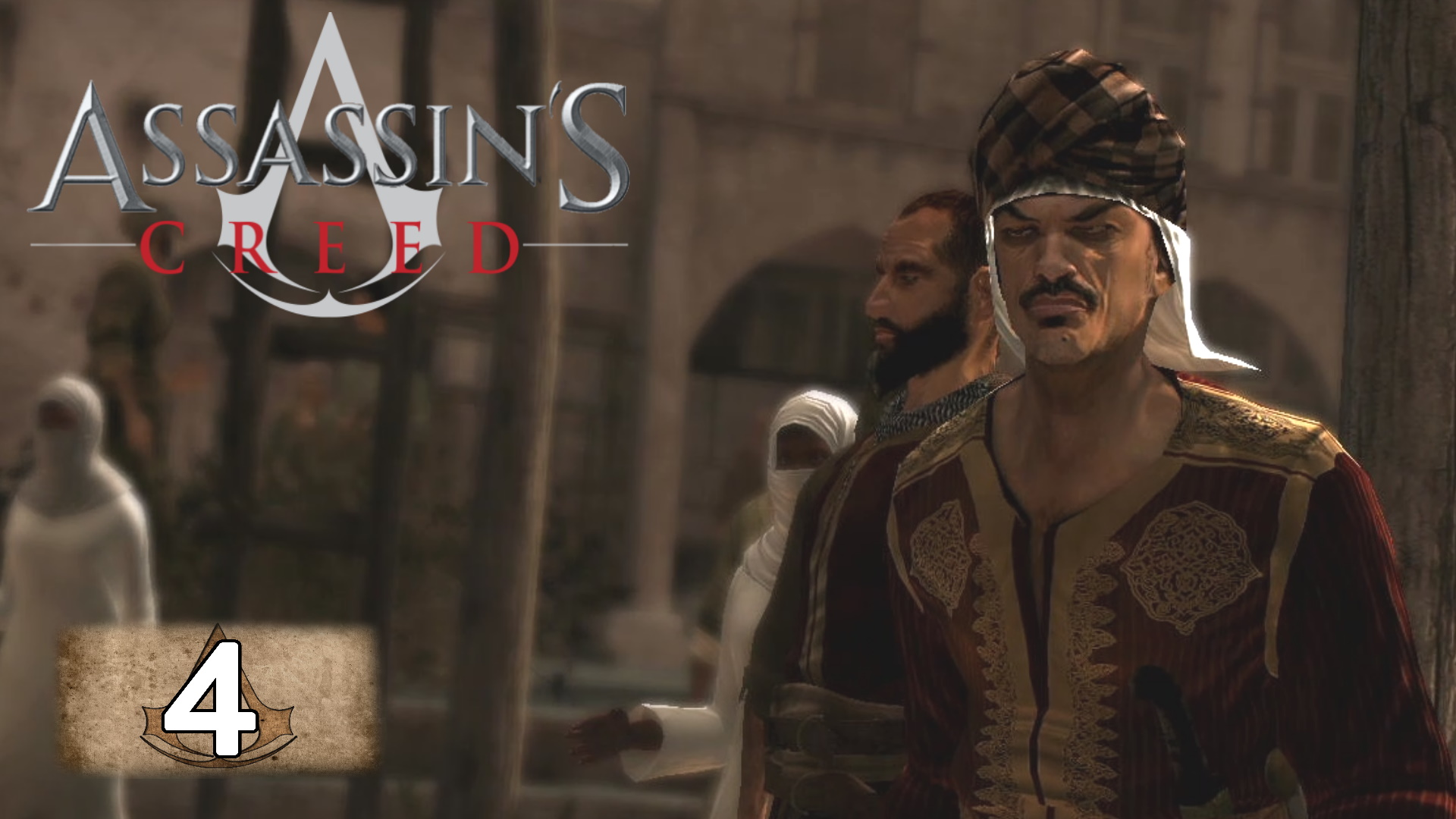 Assassin's Creed прохождение - ДАМАСК, ТАМИР И ПРОДАЖА ОРУЖИЯ #04