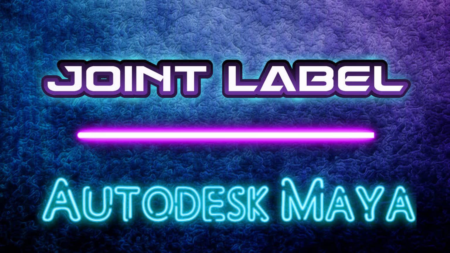 Autodesk Maya - Ярлыки для Суставов (Joint Label)