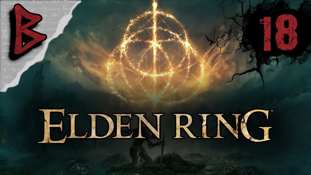 ELDEN RING. День восемнадцатый: заканчиваем изучении Леурнии
