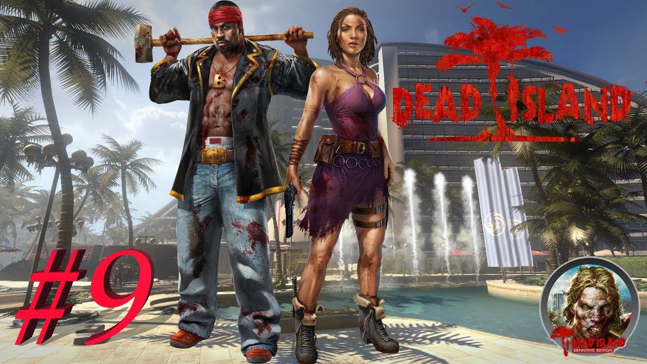 Dead Island Definitive Edition