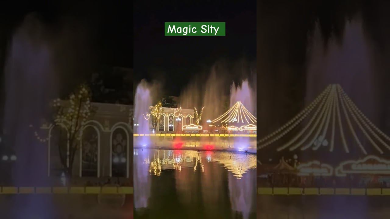 Magic Sity  Tashkent #пешкомпогороду #пешкомпомиру #пешкомпоташкенту