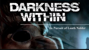 Darkness Within   серия 8 Нолдер