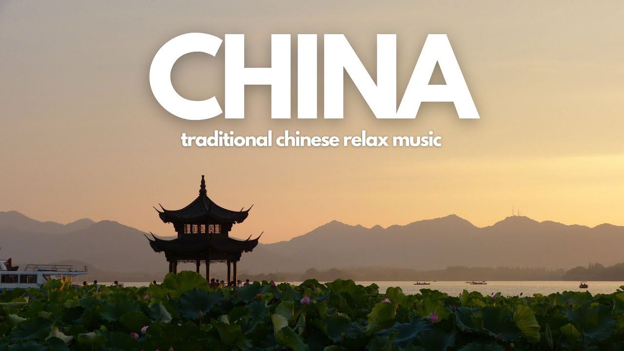 Relax Music - Traditional chinese music