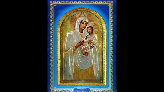 АКАФИСТ ПЕСЧАНСКОЙ ИКОНЕ БОГОРОДИЦЫ