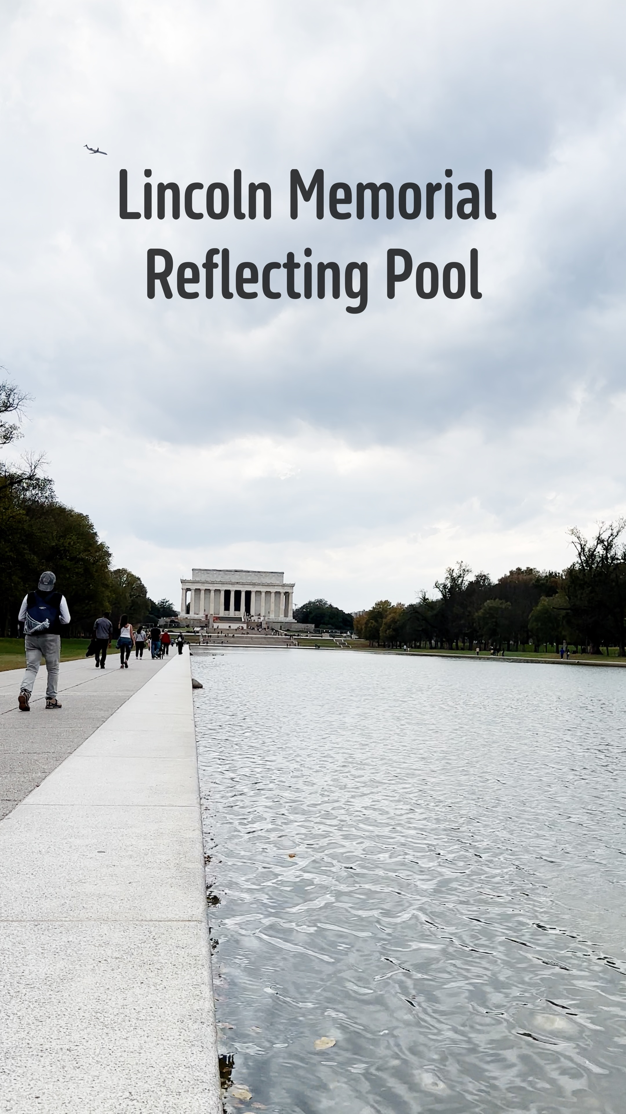 Lincoln Memorial Reflecting Pool