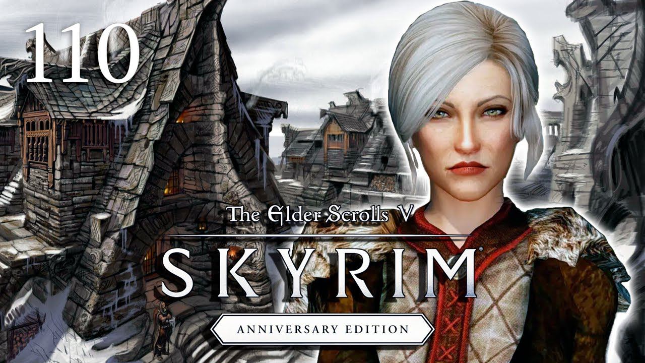 The Elder Scrolls V: Skyrim (СТРИМ №110) - БУДНИ ТАНА ВИНДХЕЛЬМА