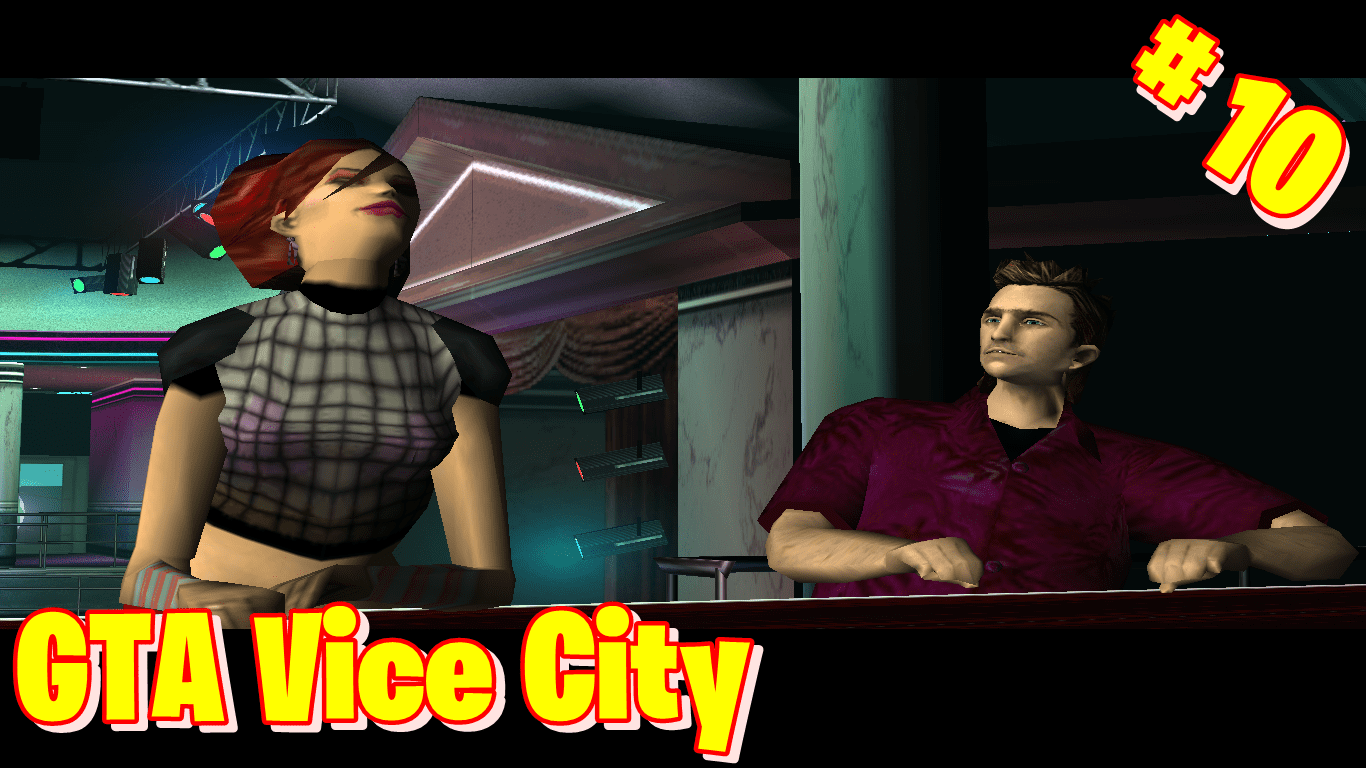 GTA Vice City - Прохождение #10 (Покупаем недвижимость)