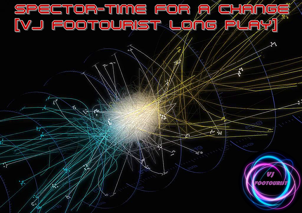 Spector-Time for a change[VJ FOOTOURIST Long Play]