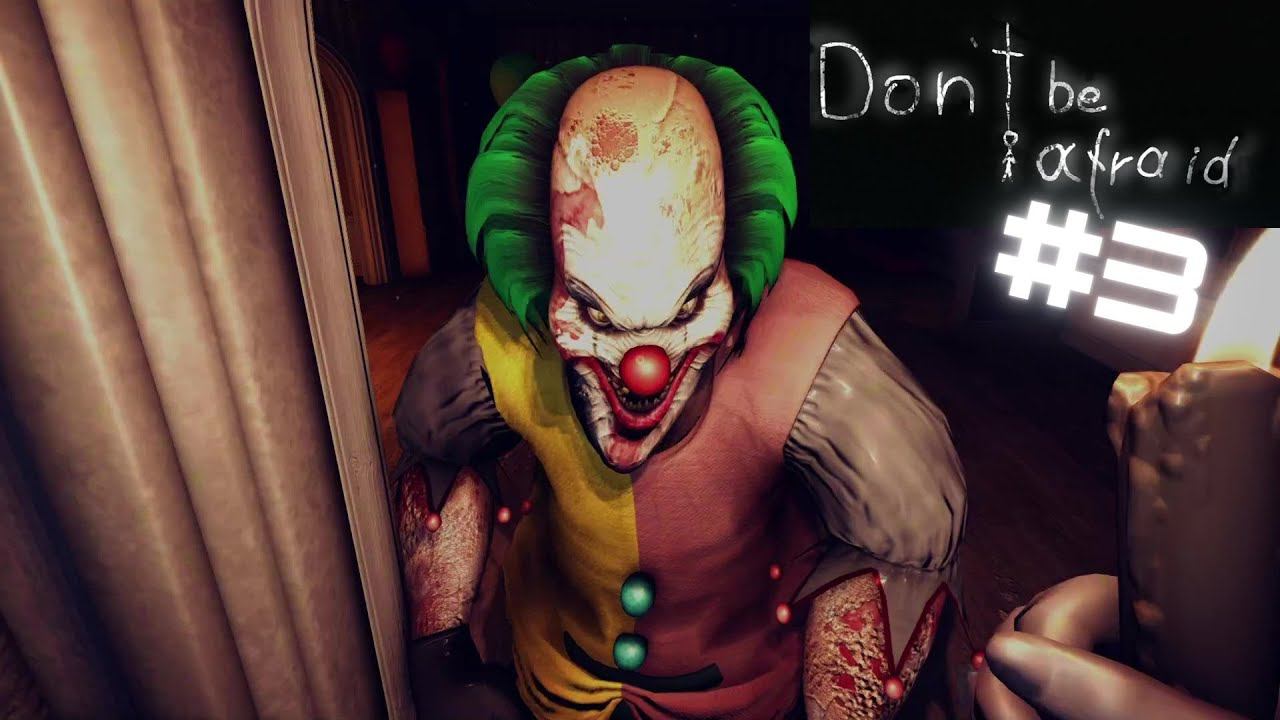 Плохая концовка | don't be afraid #3