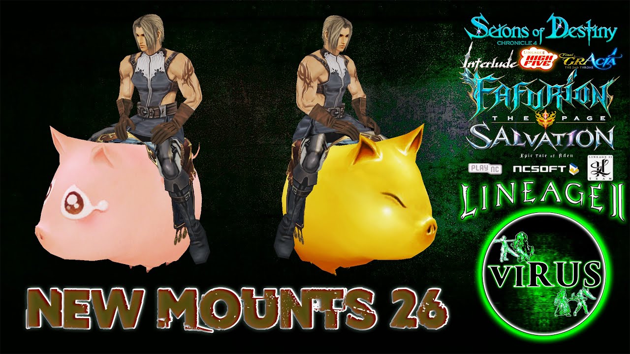 New Mounts 26. LINEAGE II - Prelude Of War. Any Chronicles ◄√i®uS►