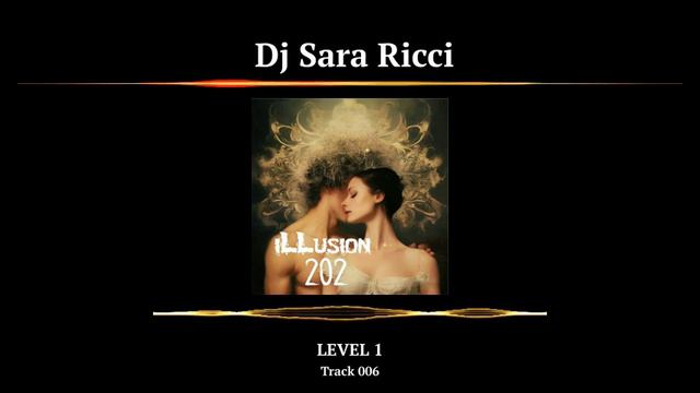 #Track 006 #level 1 #Dj Sara Ricci