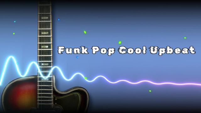 Funk Pop Cool Upbeat