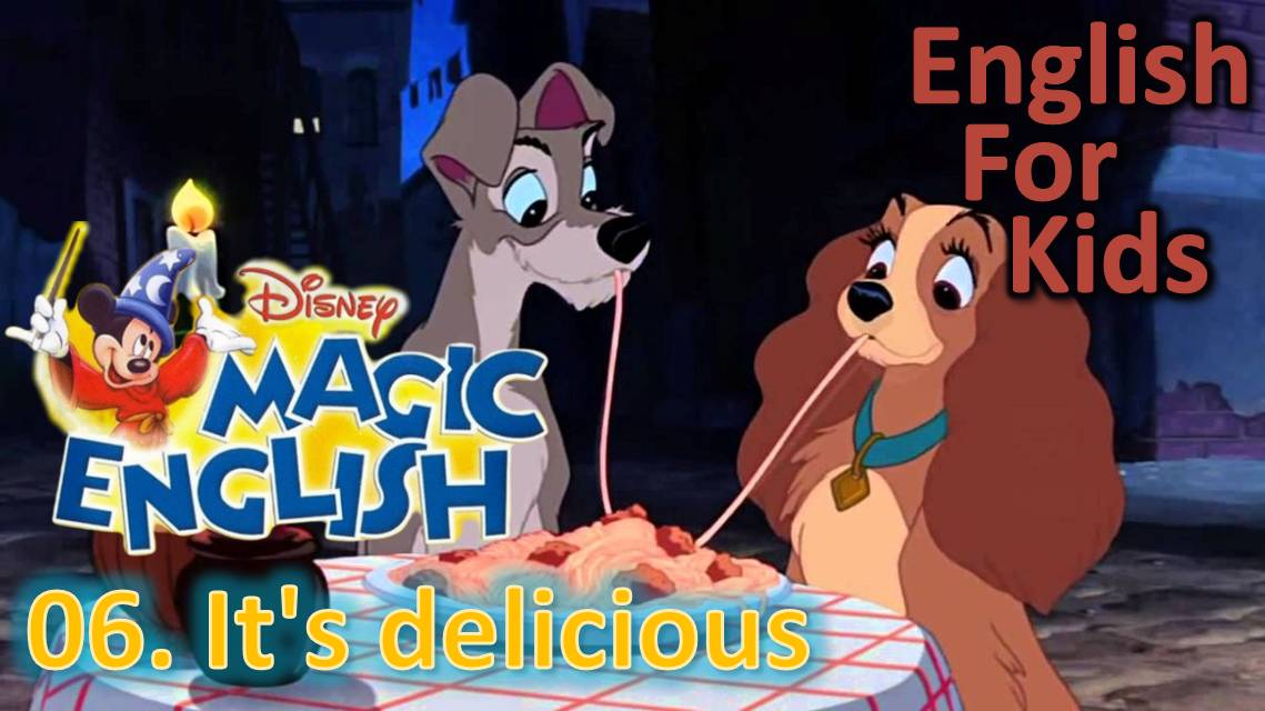 Magic English Ep. 6 - It's delicious (HD) | Original version - Без перевода