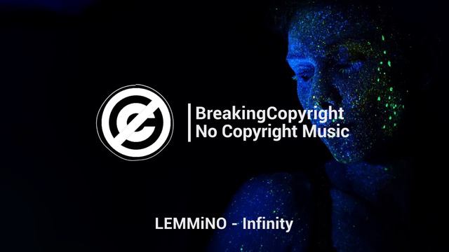 Музыка без авторских прав — @LEMMiNOMusic  - Infinity [Chill]