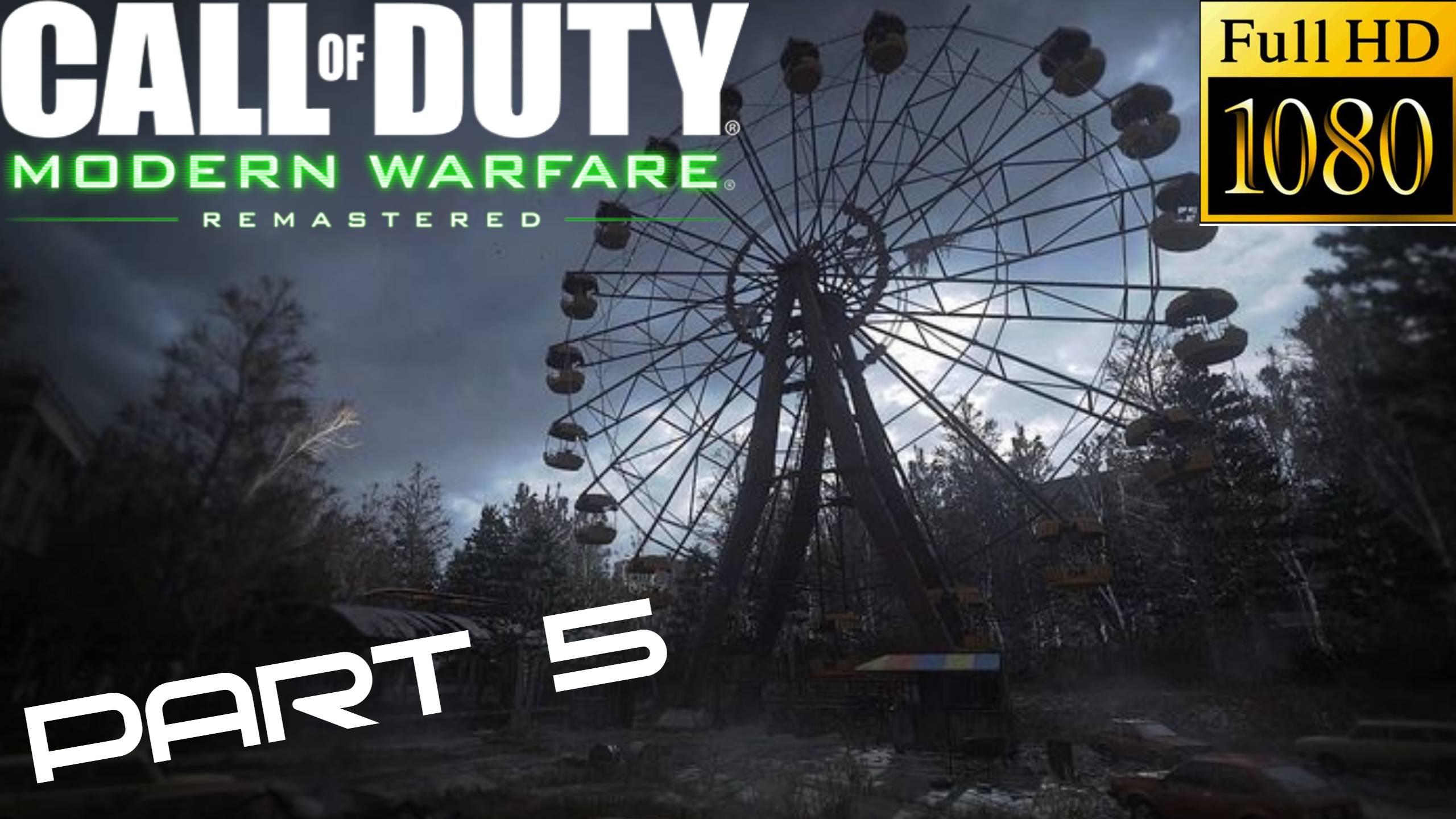 Modern Warfare Remastered ГЕЙМПЛЕЙ ПРОХОЖДЕНИЕ ЧАСТЬ 5 - ПРИПЯТЬ (Call of Duty 1080p)