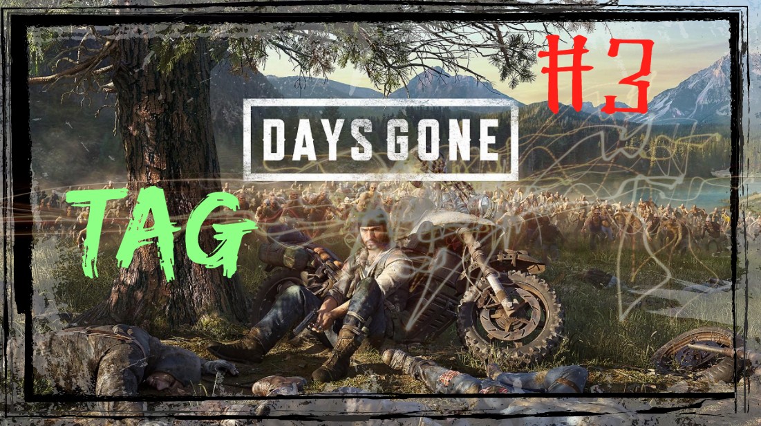 Days Gone -Зачистка и поиск тайника - Жизнь после ➥Прохождение ● [#3]