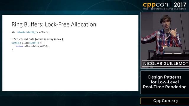 CppCon 2017_ Nicolas Guillemot “Design Patterns for Low-Level Real-Time Rendering”