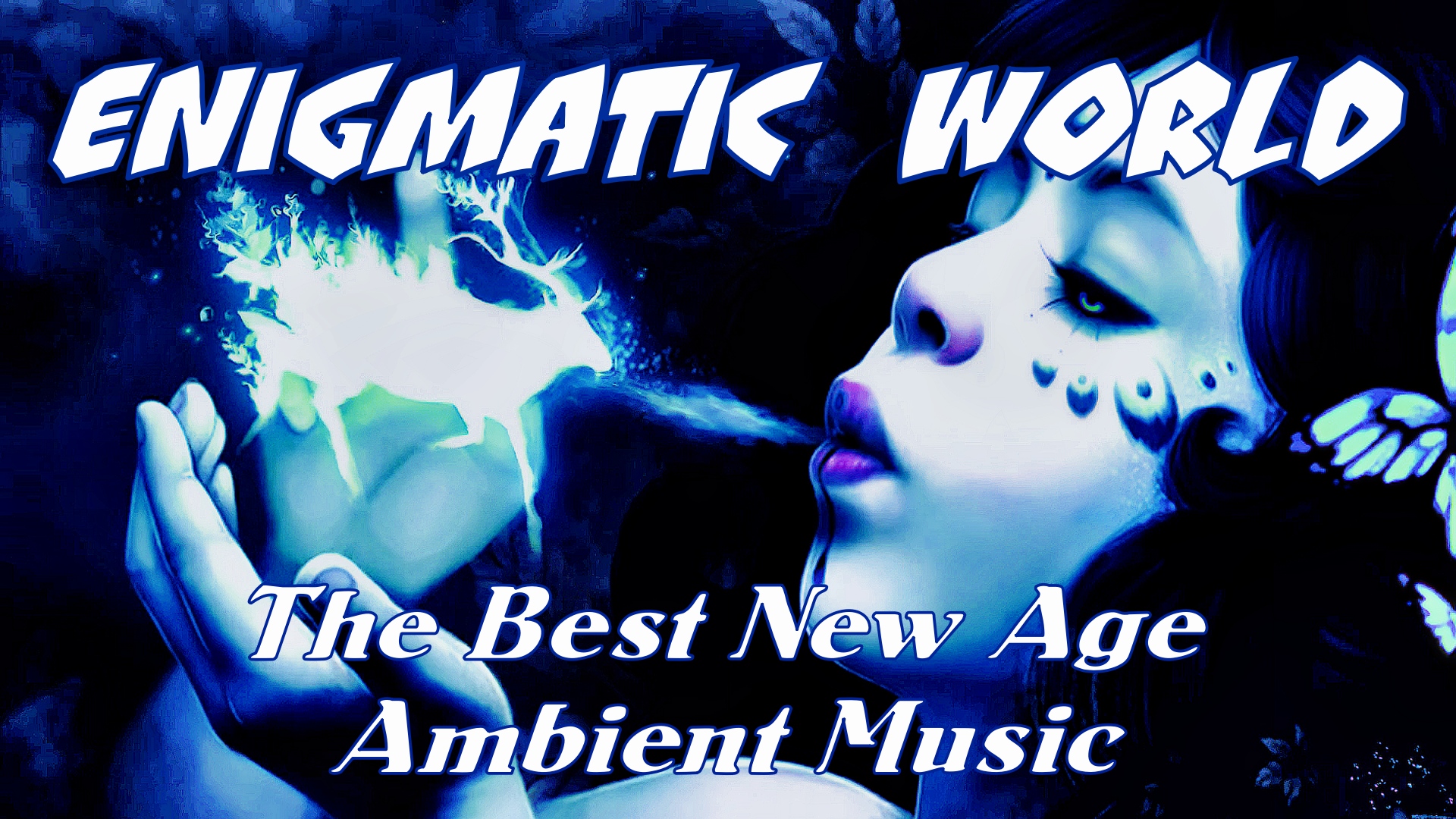 Enigmatic World .  The Best New Age & Ambient Music . Best Songs @ Энигматик . Лучшие Хиты.mp4