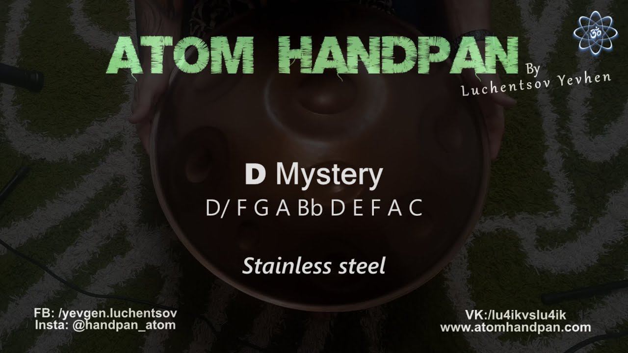D Mystery 10 with G3 / Atom Handpan Stainless steel