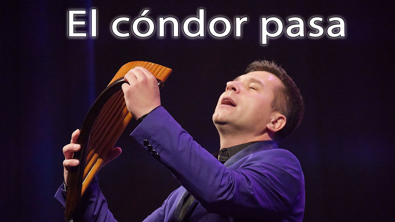 "El cóndor pasa" | "Полет кондора" Даниэль Аломиа Роблес | Вячеслав Змеу - флейта пана