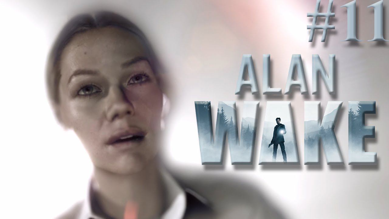 Алан Вэйк. Кошмар. Русская озвучка. 11-я серия