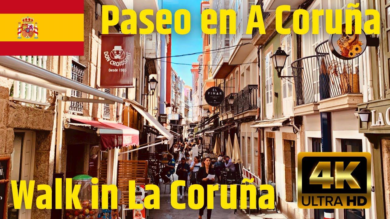 PASEO EN A CORUÑA | WALK IN LA CORUÑA | ПРОГУЛКА ПО ЛА-КОРУНЬЕ | 4K