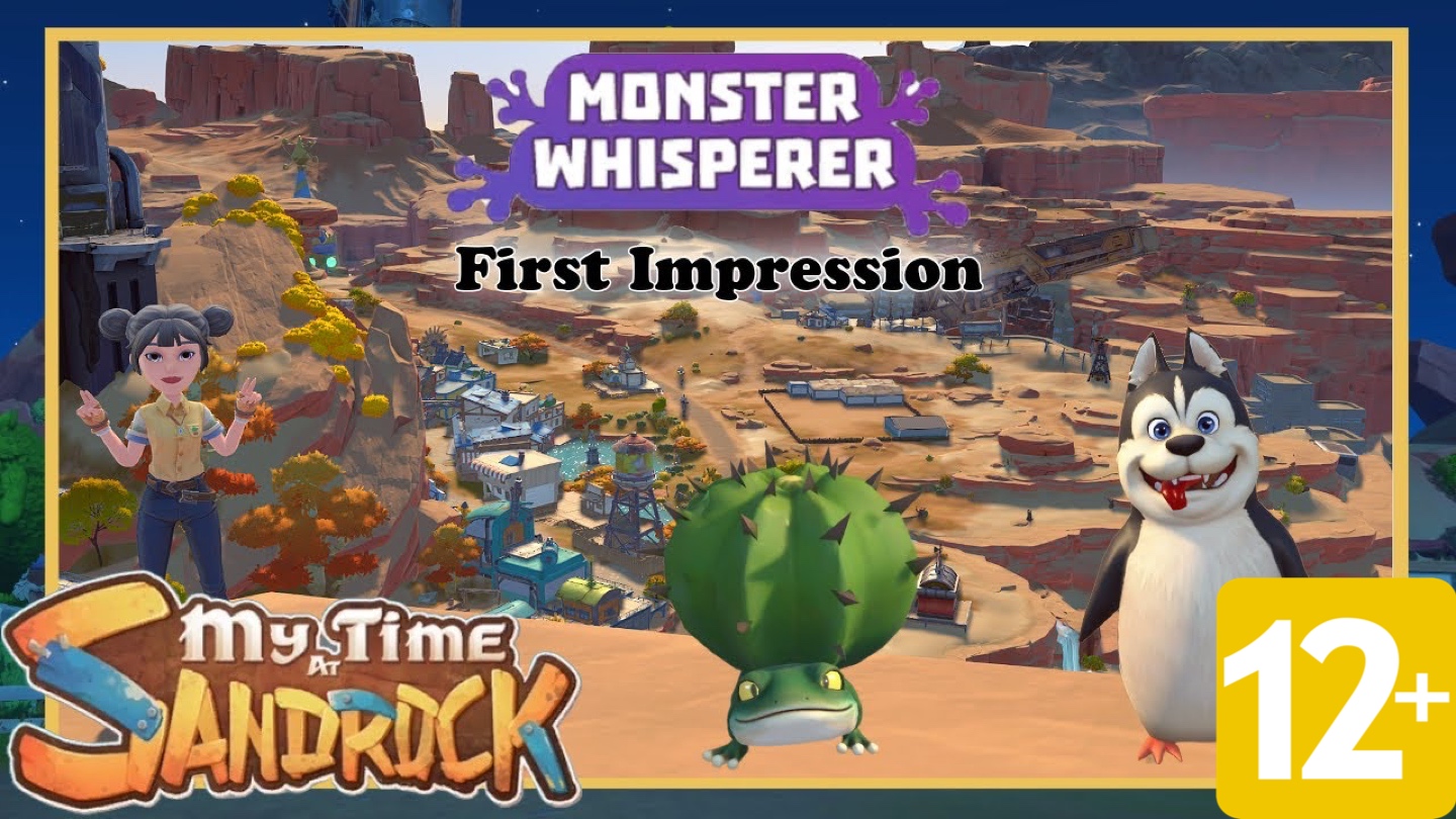 Мое время в Сандроке - Английский - 057 - My Time At Sandrock - Monster Whisperer First Impressions