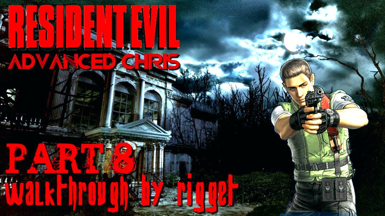 Resident Evil Advanced (Chris) Прохождение Часть 8 "Тайная комната"