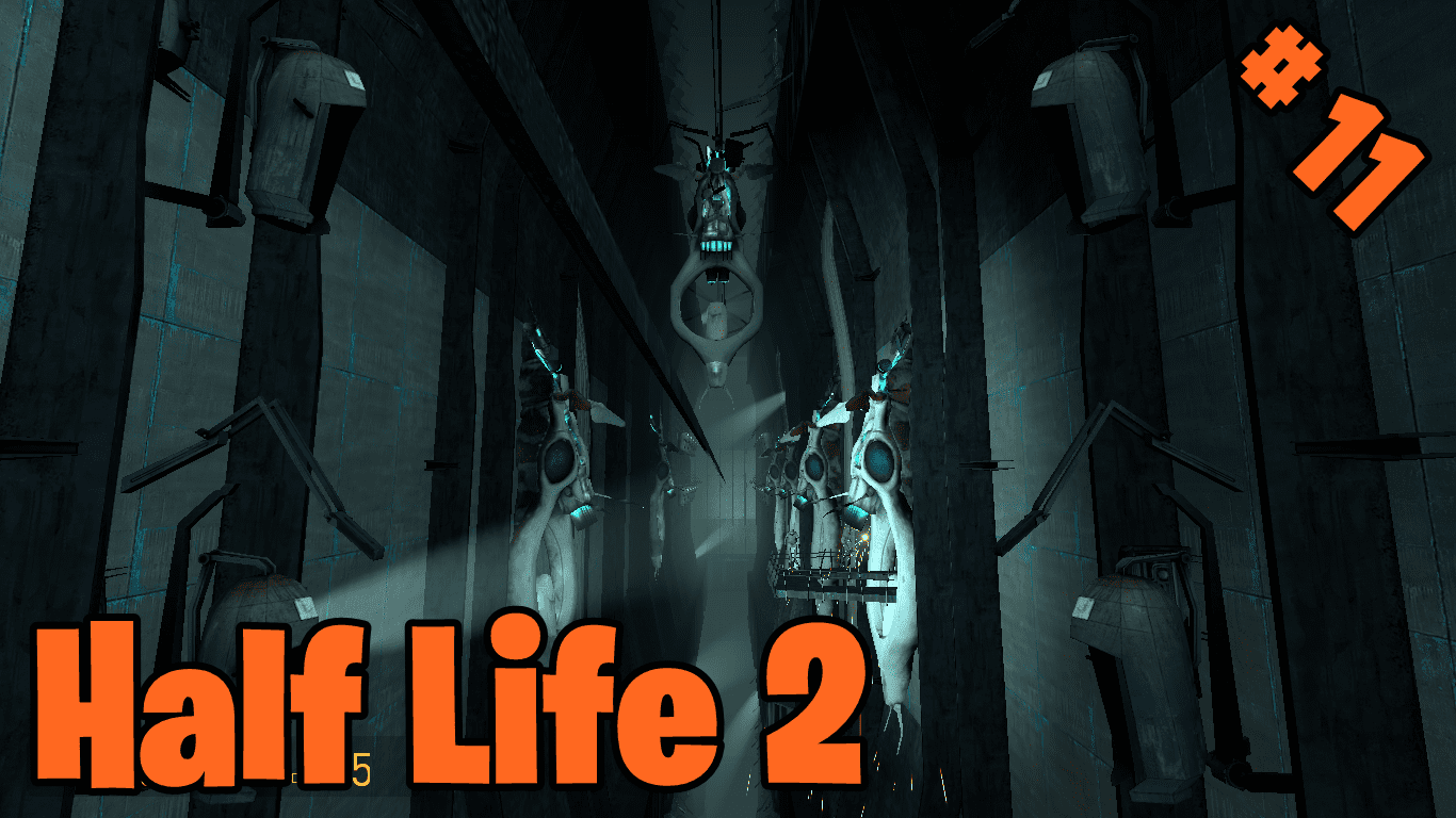 Half-Life 2 - Прохождение #11 (Наши покровители)