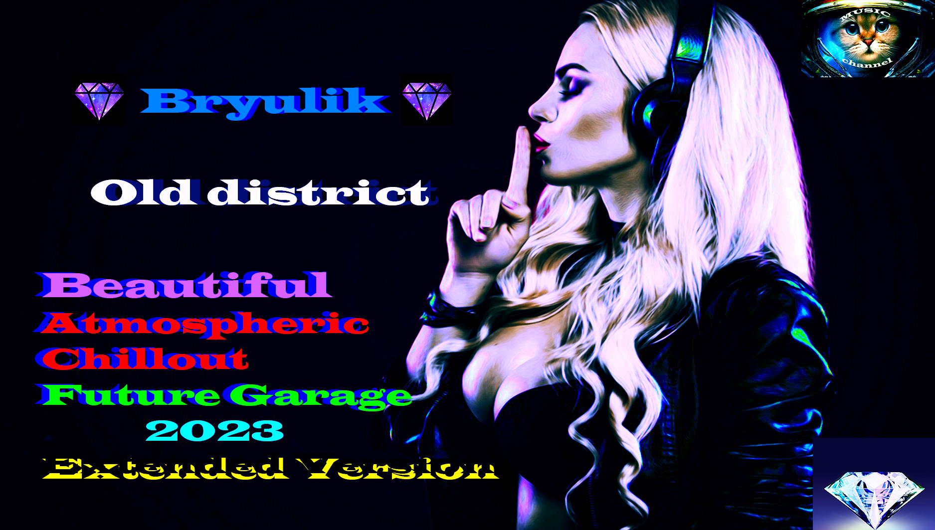 Bryulik - Old district ( Beautiful Atmospheric Chillout, Future Garage, Chill, Extended Version )#23