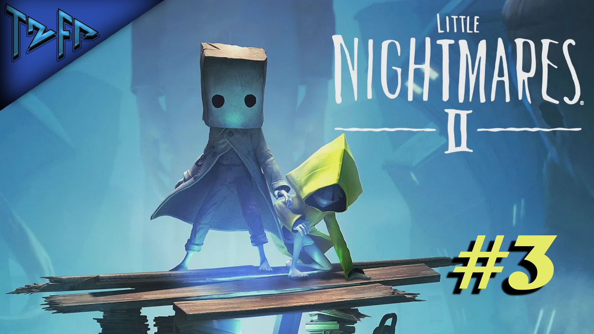 #3 ►► Little Nightmares 2