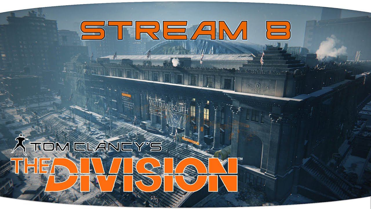 Производство напалма | Tom Clancy's The Division | Стрим 8