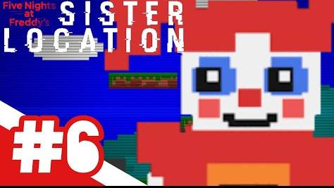 Five Nights at Freddy's: Sister Location / НЕДЕТСКАЯ ИГРА / #6