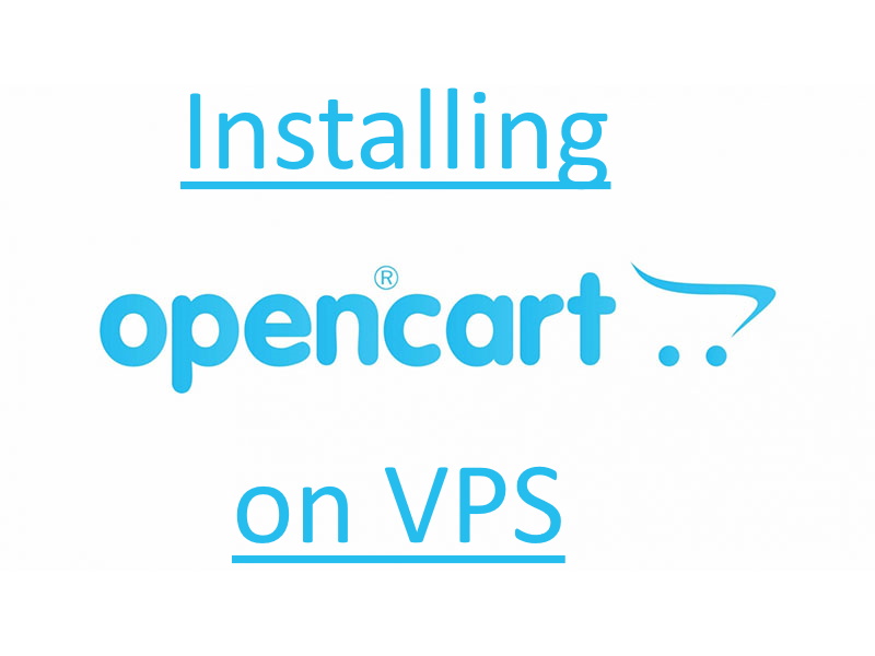 Установка интернет магазина Opencart на VPS