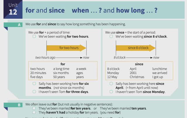 12. Present Perfect: for, since, when, how long