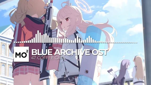 ブルーアーカイブ Blue Archive OST 47. Coffee Cats