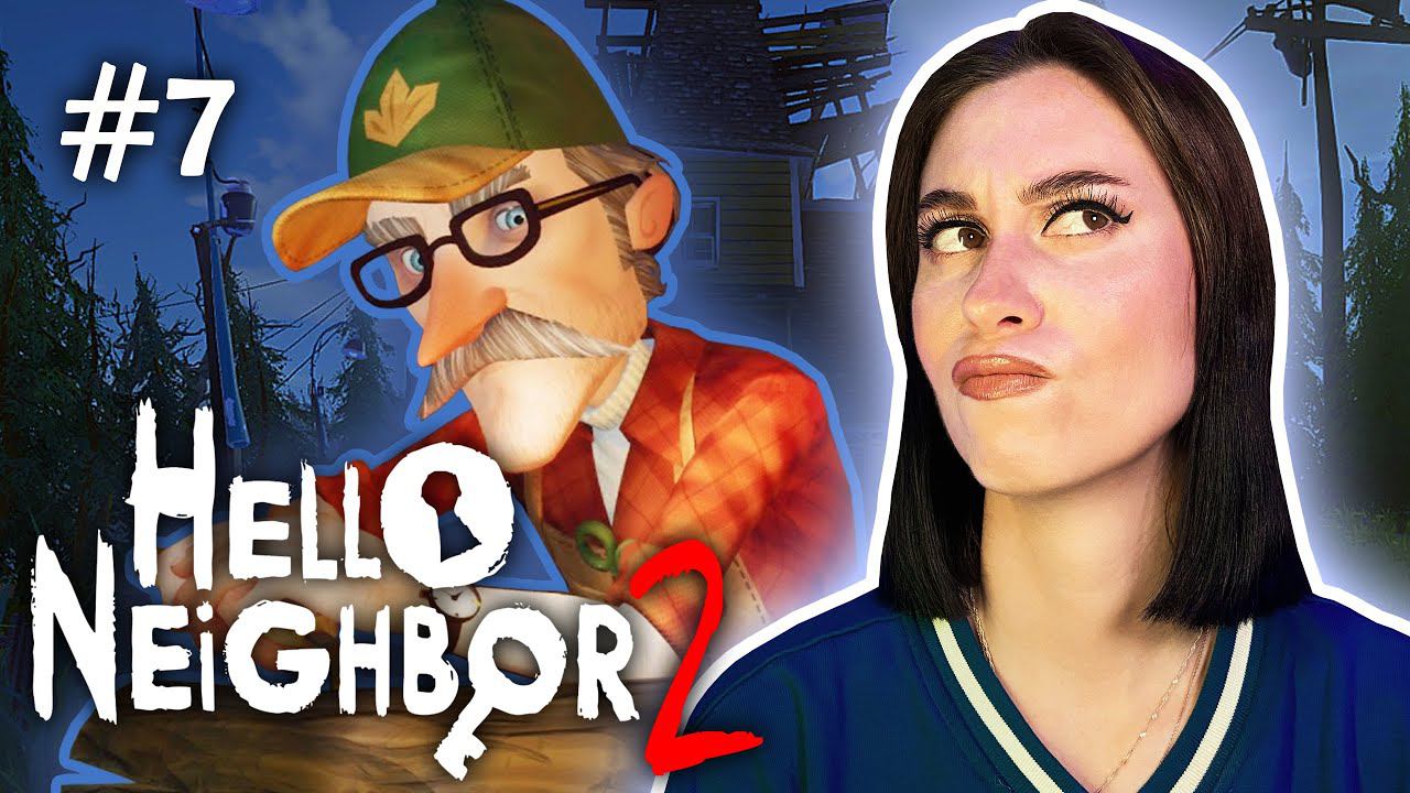 Закончили дом Охотника! / Hello Neighbor 2 / Прохождение #7
