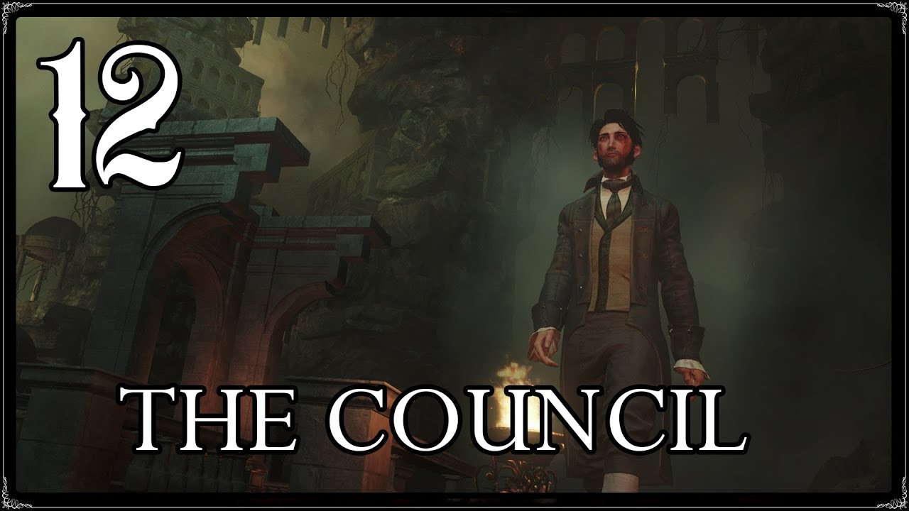 The Council ★12: Знание — сила