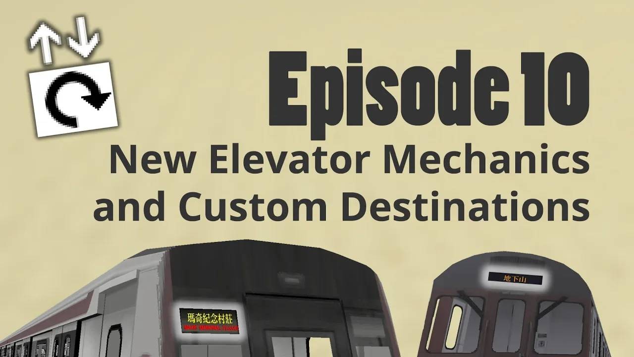 s01e10 - Новая механика лифта и пользовательские пункты назначения - Эпизод 10