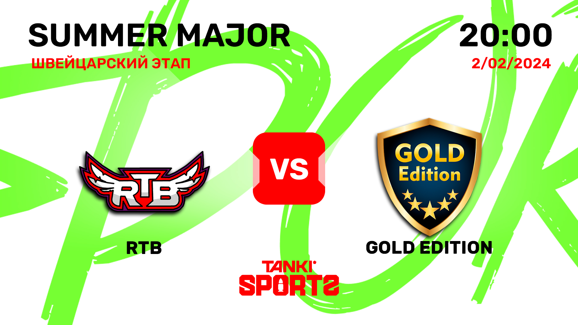 RTB vs GOLD EDITION   SUMMER MAJOR 2024   RANKINGS I   02.02.2024